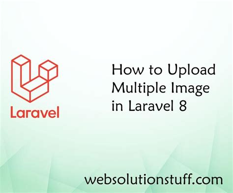 How To Upload Multiple Image In Laravel 8 Multiple Images Multiple