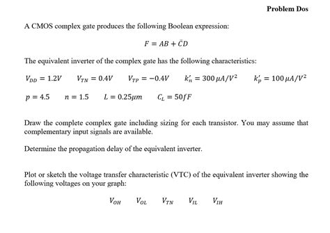 Solved Problem Dos A CMOS Complex Gate Produces The Chegg