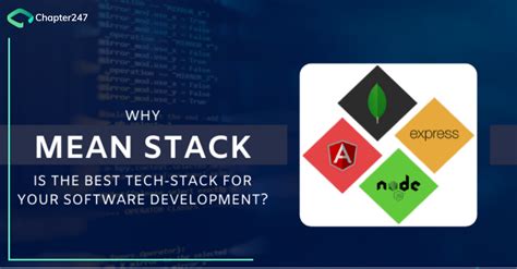 Why Mean Is The Best Tech Stack For Software Development Chapter247