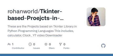 Github Rohanworld Tkinter Based Proejcts In Python These Are The Projects Based On Tkinter