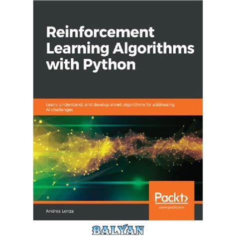 خرید و قیمت دانلود کتاب Reinforcement Learning Algorithms With Python Learn Understand And
