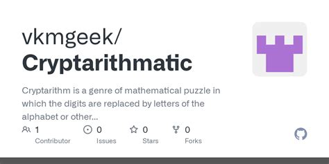 Github Vkmgeekcryptarithmatic Cryptarithm Is A Genre Of Mathematical Puzzle In Which The