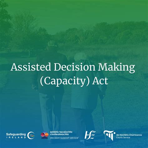 Courts Service On Linkedin The Assisted Decision Making Capacity Act