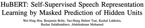[paperreading] Hubert Self Supervised Speech Representation Learning By Masked Prediction Of