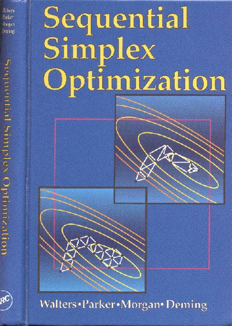 Sequential Simplex Optimization A Technique For Improving Quality And Productivity In Research