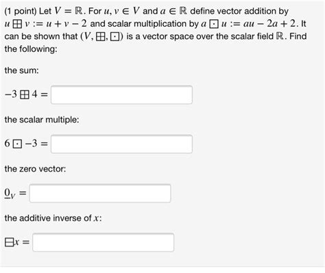 solved 1 point let v r for u v e v and a e r define