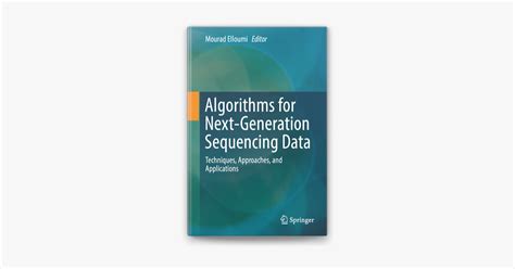 ‎mourad Elloumi Algorithms For Next Generation Sequencing Data в Apple Books