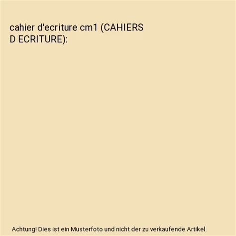 Cahier Decriture Cm1 Cahiers D Ecriture Sedrap Eur 598 Picclick Fr