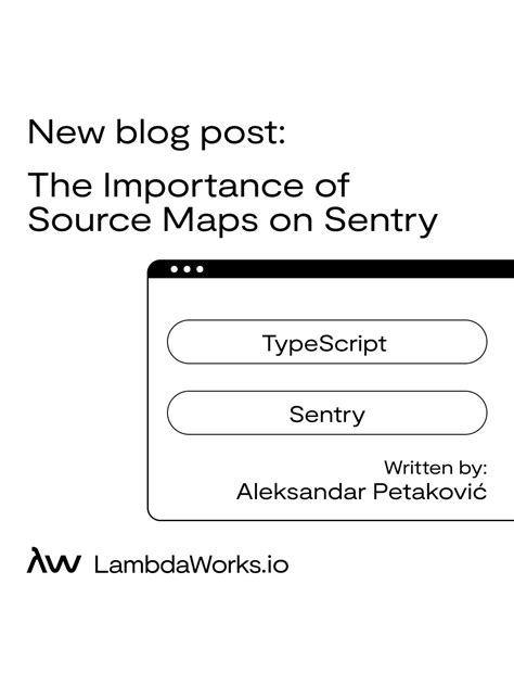 Lambdaworks On Linkedin Typescript Sentry Debugging Lambdaworks