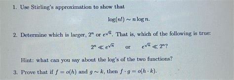 Solved 1 Use Stirlings Approximation To Show That [