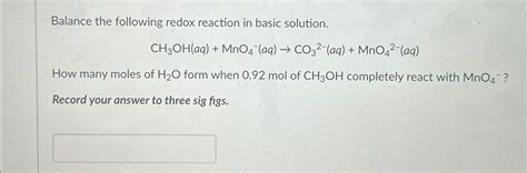 [solved] balance the following redox reaction in basic solu