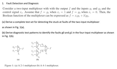 solved 1 fault detection and diagnosis consider a two input