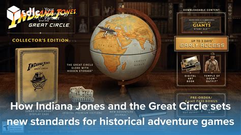 Indiana Jones And The Great Circle Story And Setting Sdlc Corp