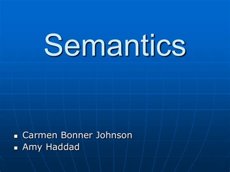 Semantics Understanding Meaning In Language