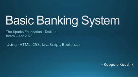 Video Koushik Koppolu On Linkedin Gripapril23 Thesparksfoundation Basicbankingsystem