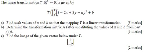 Solved The Linear Transformation T R R Is Given By Chegg
