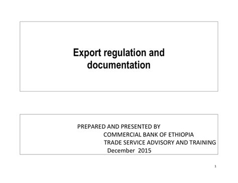 Export Regulation Documentation Presentation