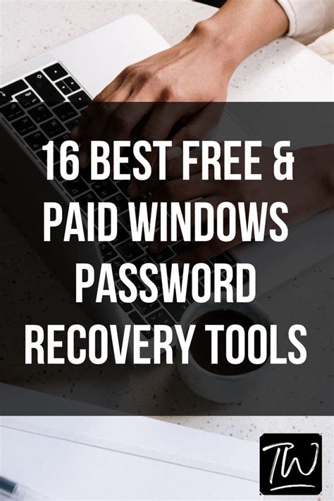 16 Best Free Paid Windows Password Recovery Tools Artofit