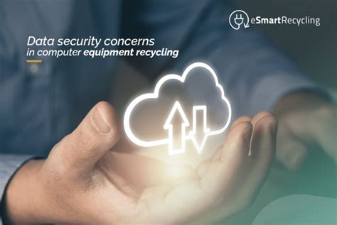 Data Security Concerns In Computer Equipment Recycling