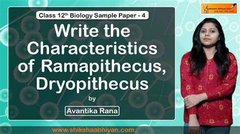 Q14 Write The Characteristics Of Ramapithecus Dryopithecus Cbse