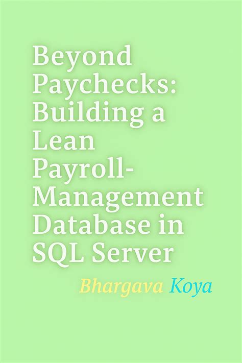 Weekly Db Project 2beyond Paychecks Building A Lean Payroll