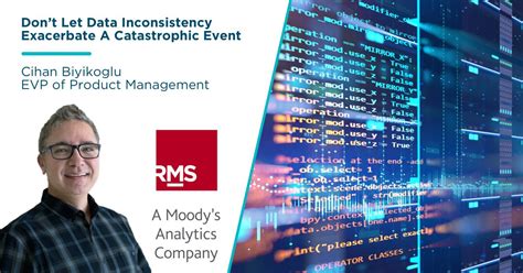 Rms On Linkedin Dont Let Data Inconsistency Exacerbate A Catastrophic Event