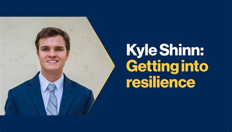 Kyle Shinn Getting Into Resilience Bci