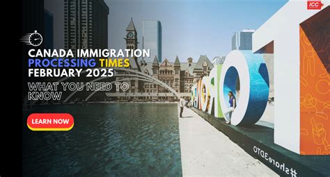 Canada Immigration Processing Times February 2025 Key Updates And Guidance Icc Immigration
