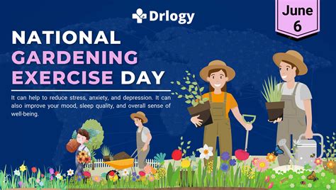 National Gardening Exercise Day June 6 How To Celebrate Drlogy
