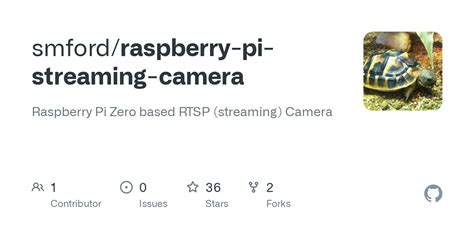GitHub Smford Raspberry Pi Streaming Camera Raspberry Pi Zero Based RTSP Streaming Camera