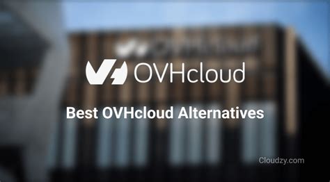 Looking For An Ovh Alternative Cloudzy Is Here To Help