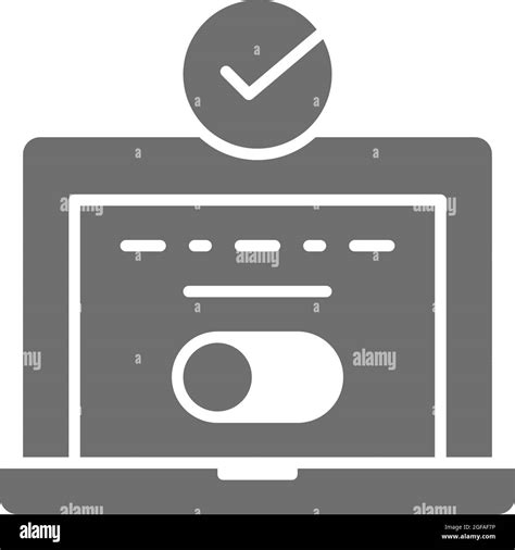 System Login Laptop With Check Mark User Authorization Grey Icon Stock Vector Image And Art Alamy