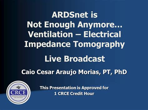 Ardsnet Is Not Enough Anymore Ventilation Electrical Impedance Tomography Live Broadcast