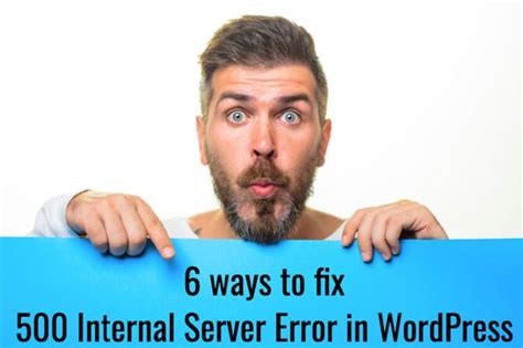 Ways On How To Fix Internal Server Error In WordPress Bitgog