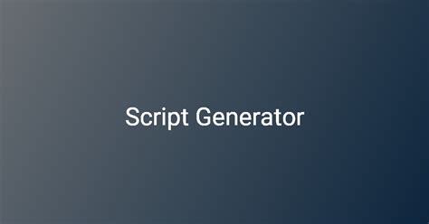 Script Generator Appwizr