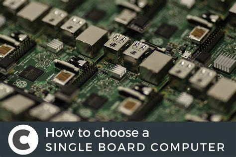 Single Board Computers Explained Which Is Right For Me