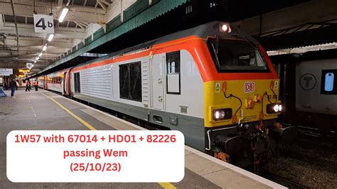 Tfw Class 67014 Hd01 82226 Working 1w57 Passing Wem Youtube