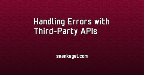 Handling Errors With Third Party Apis Rlaravel