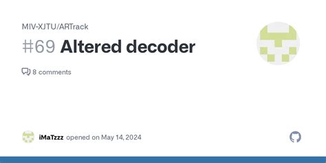 altered decoder · issue 69 · miv xjtu artrack · github