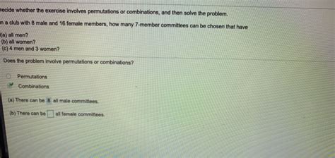 Solved Decide Whether The Exercise Involves Permutations Or Chegg