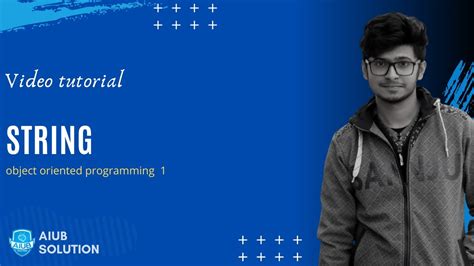 String Object Oriented Programming 1 Bangla Tutorial Aiub