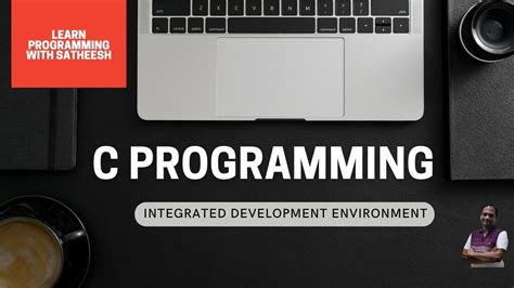 C Programming Made Easy Ides Youtube