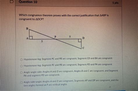 Solved Question 10 1 Pts Which Congruence Theorem Proves With The