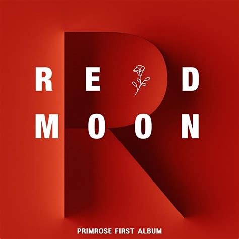 Primrose Kor Red Moon Lyrics And Tracklist Genius