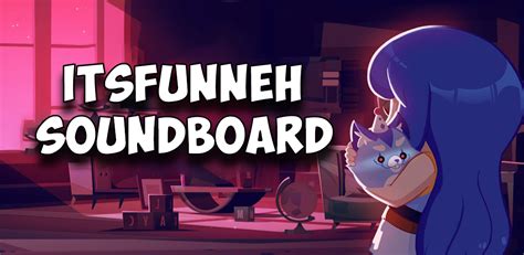 Itsfunneh Soundboard Latest Version 100 For Android App Entertainment
