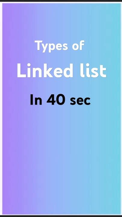 types of linked list with animation datastructures youtube