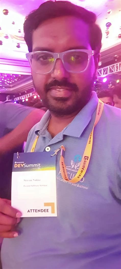Sravan Nakka On Linkedin Hey Everyone Just Checked In For The Guidewire Devsummit 2024