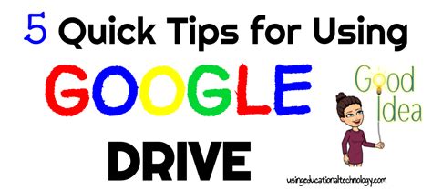 5 Tips For Using Google Drive Teaching With Technology