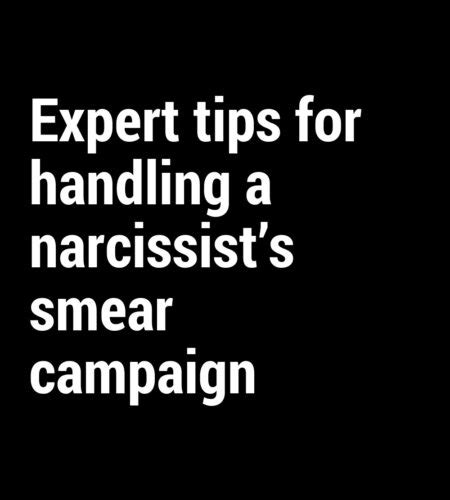 Expert tips for handling a narcissist's smear campaign - releasetime.click