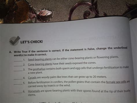 write true if the sentence is correct. if the statement is false change ...